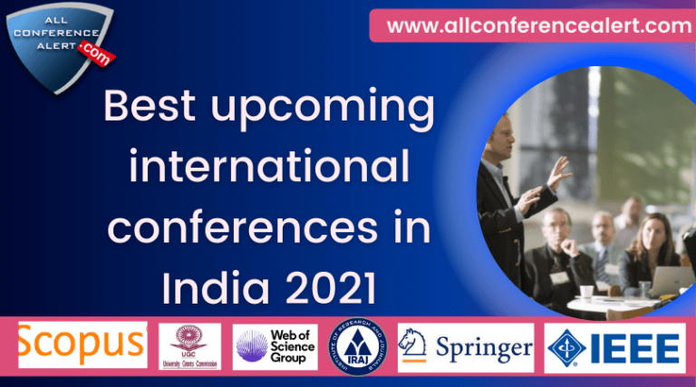Best upcoming international conferences in India 2021 ... Best upcoming international conferences in India 2021 ...