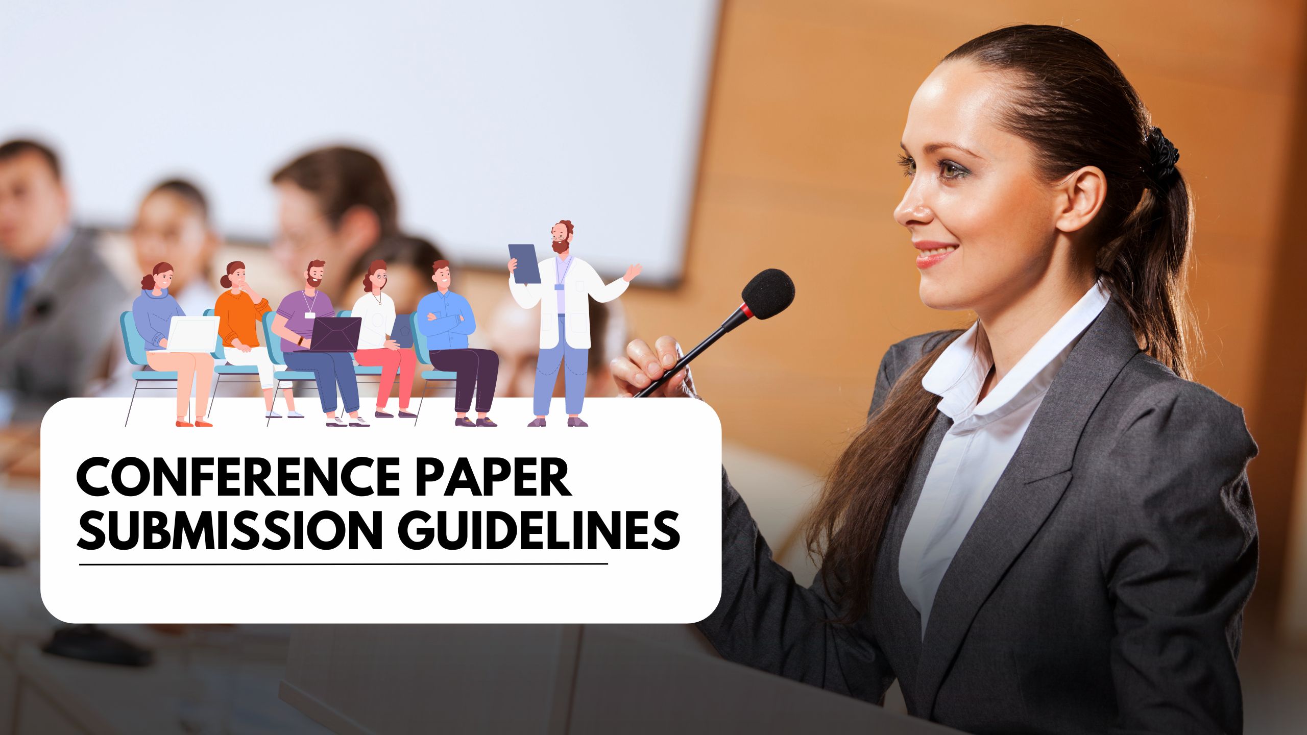 Conference Paper Submission Guidelines - Allconferencealert Blog