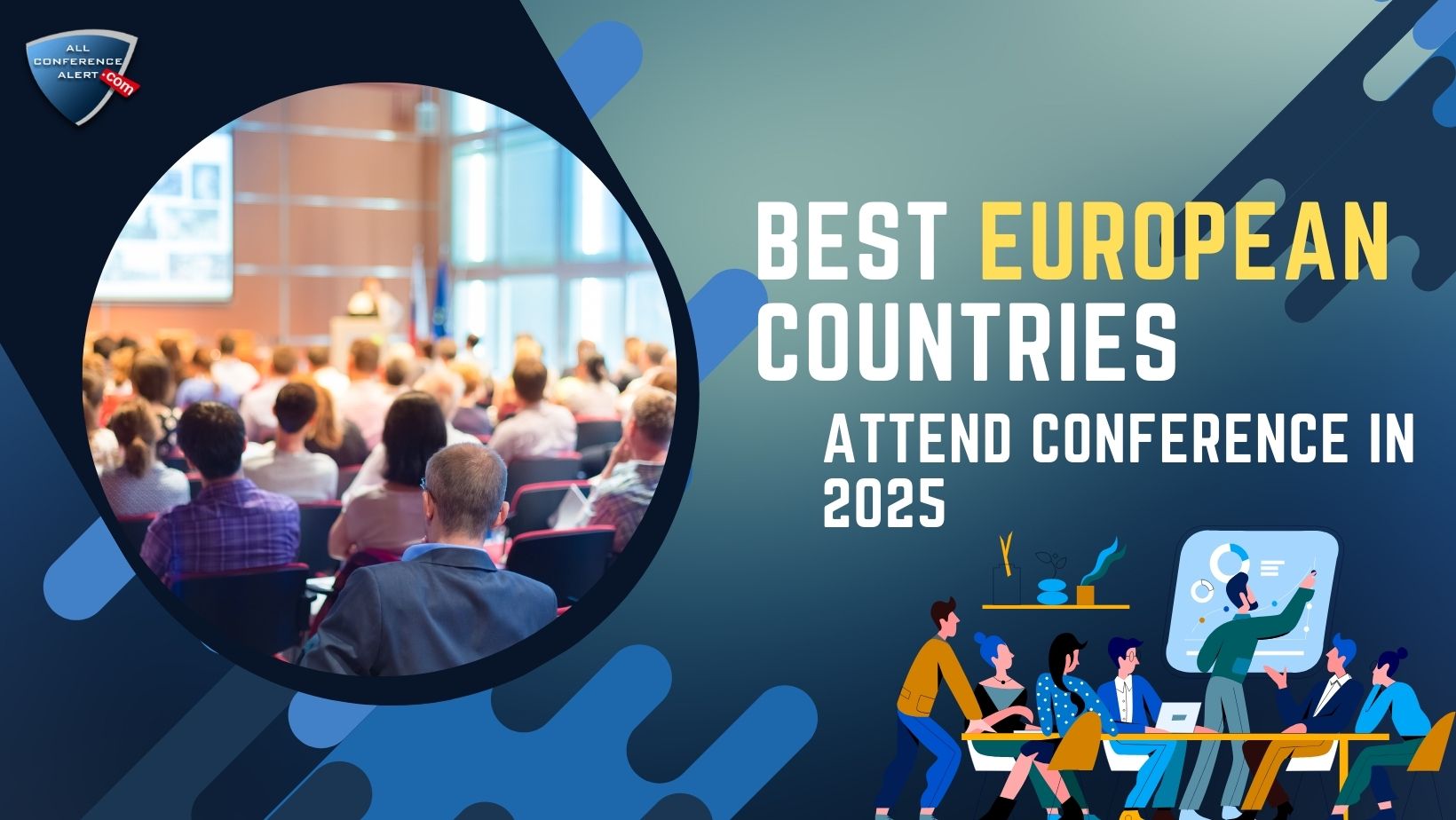 Best European Countries to Attend a Conference in 2025!